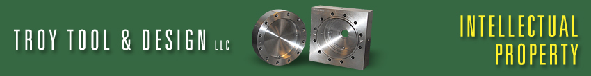 Intellectual Property | Troy Tool Design